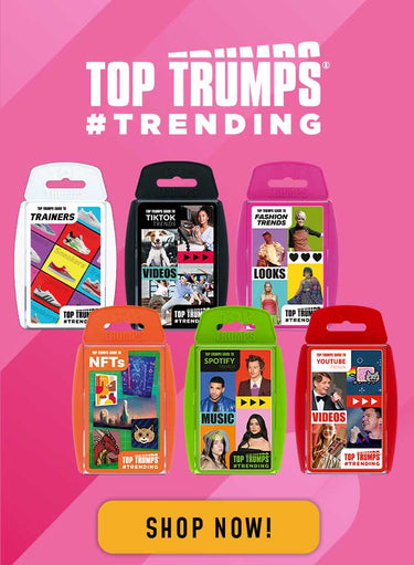 Top Trumps UK | Whatever you're into, so are we!